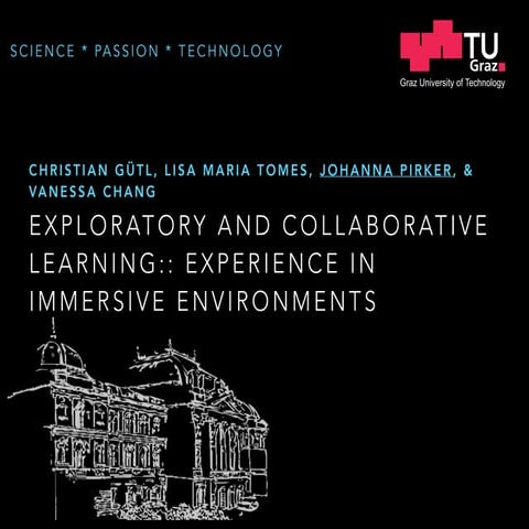 Exploratory and Collaborative Learning - Experience in Immersive ...