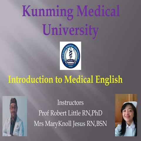 2016 kunming medical university-medical english1-sophomore2 | PPTX ...