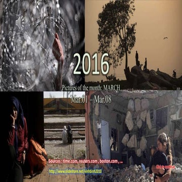 2016 - Pictures of the month_MARCH - Mar_01 - Mar_08 | PPT
