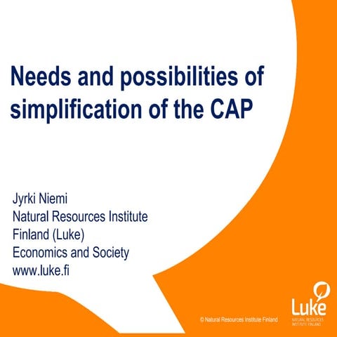 Jyrki Niemi, Luonnonvarakeskus - Needs and possibilities of ...