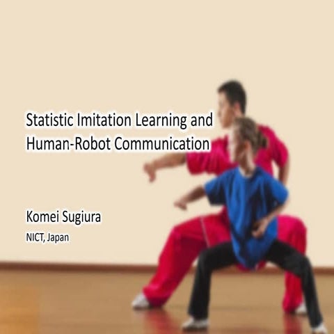 20160221statistic imitation learning and human-robot communication | PDF