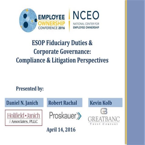 ESOP Fiduciary Duties & Corporate Governance: Compliance & Litigation ...