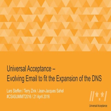 Universal Acceptance – Evolving Email to fit the Expansion of the DNS | PDF