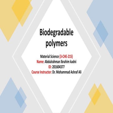 Biodegradable polymers | PPTX