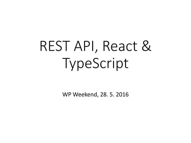 Wordpress Rest Api React Typescript Ppt