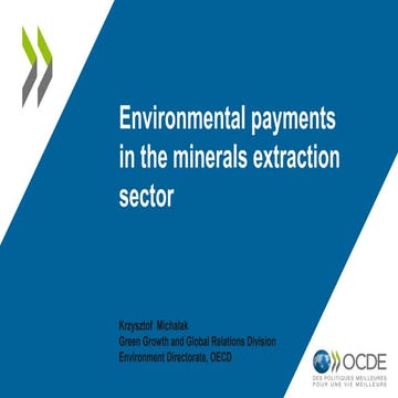 Environmental payments in the minerals extraction sector | PPTX