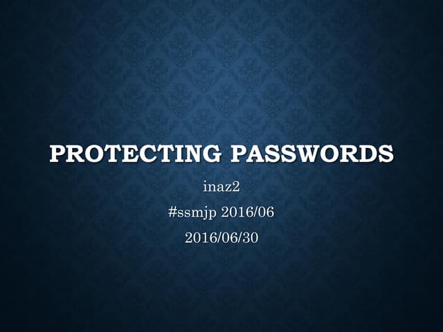 Protecting Passwords | PPT Protecting Passwords | PPT