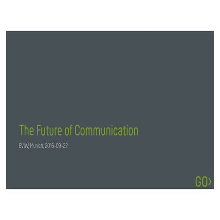 The Future of Communication | PDF