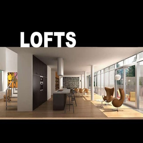 lofts-desvan o galeria, origen del loft.ppt