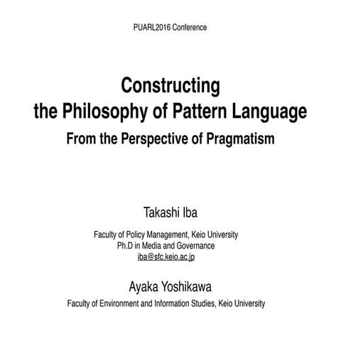 "Constructing the Philosophy of Pattern Language: From the Perspective ...
