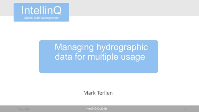 Managing Hydrographic Data For Multiple Usage Ppt