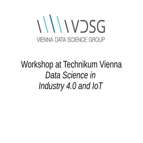 Brunauer, Weidinger - Welcome from the Vienna Data Science Group | PPT