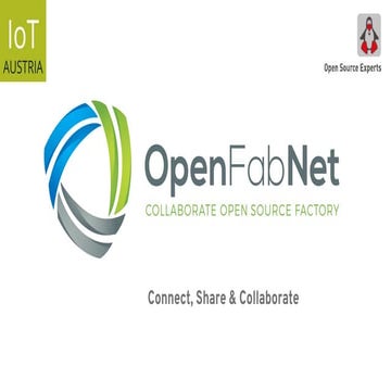 Openfabnet A Collaborative Approach Towards Industry 40 Based On Open Source Open Hardware 