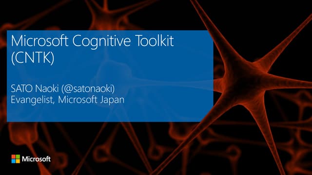 Html5jロボット部 第7回勉強会 Microsoft Cognitive Toolkit Cntk Overview Pdf Computing Technology