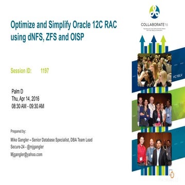 Optimize And Simplify Oracle 12c Rac Using Dnfs Zfs And Oisp Ppt
