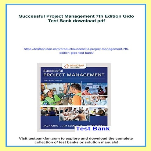Successful Project Management 7th Edition Gido Test Bank | PDF