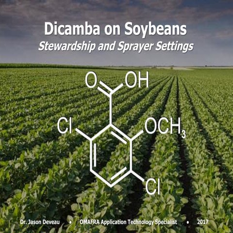 Dicamba in Canada - 2017 | PPT