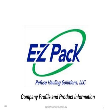 2016 E-Z Pack Company Profile and Product Information | PPTX ...