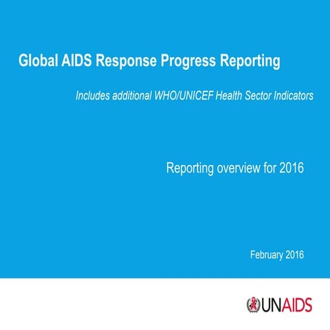 Global AIDS Response Progress Reporting | PPT