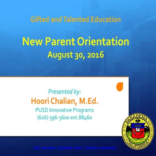 GATE New Parent Orientation | PPTX