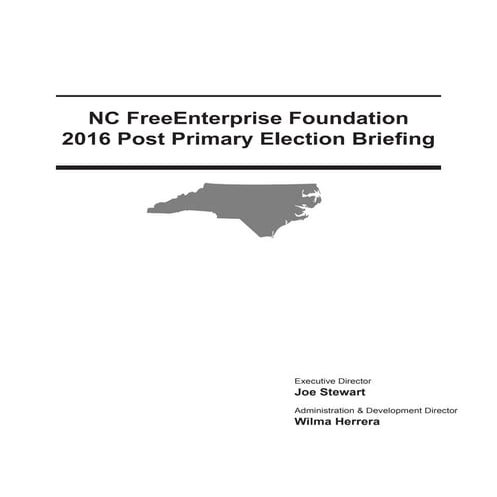 2016 NCFEF Post Primary Election Handout | PDF