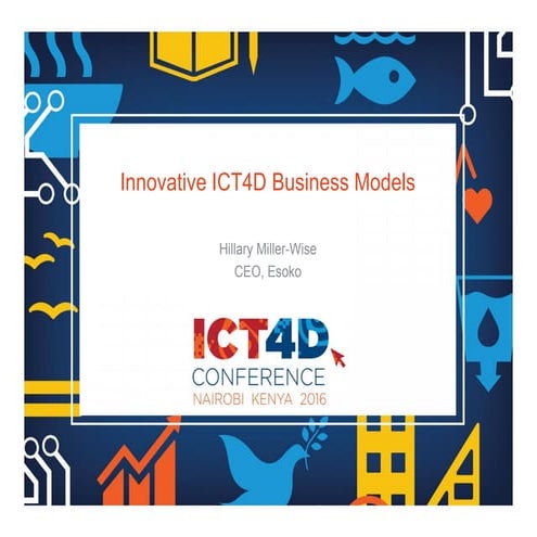 Innovative ICT4D Business Models | PPT