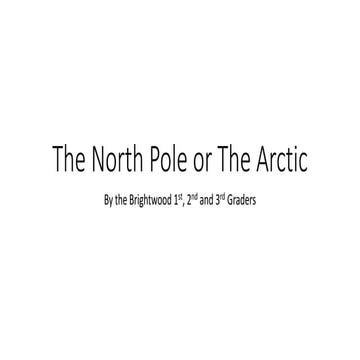 The North Pole or The Arctic | PPTX