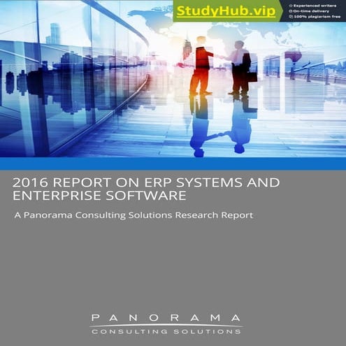 2016 REPORT ON ERP SYSTEMS AND ENTERPRISE SOFTWARE A Panorama ...