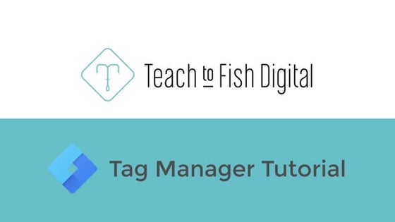 Google Tag Manager Setup - Basic | PPT