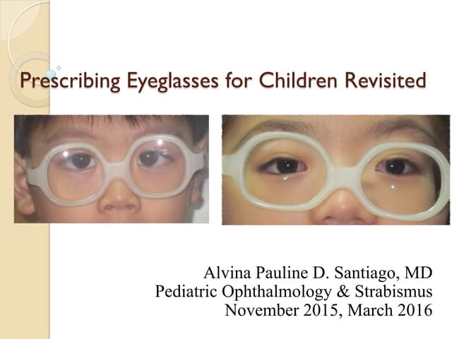 Glass prescription in children | PPTX