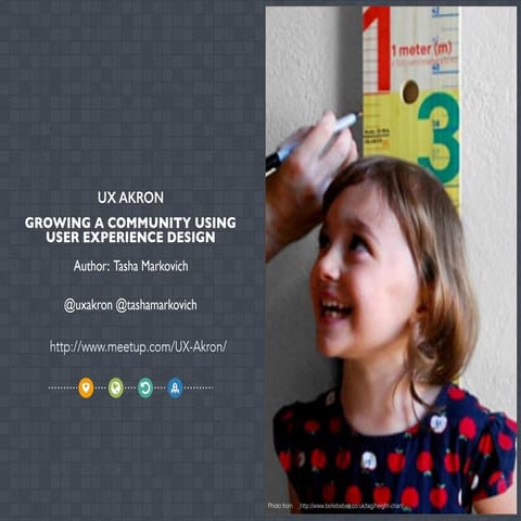 Growing a Community Using User Experience Design | PPT