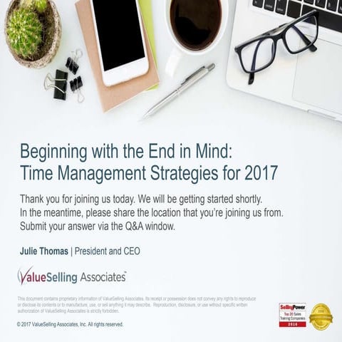 Beginning with the End in Mind: Time Management Strategies for 2017 | PPT