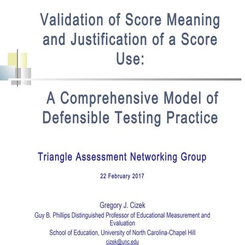 Validation of Score Meaning and Justification of a Score Use: A ...