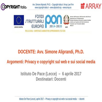 Privacy e copyright sul web e sui social media (Lecce, aprile 2017) | PPT