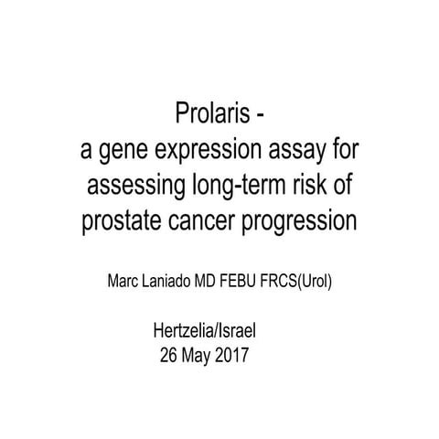 Prolaris to help make treatment decisions in localised prostate cancer ...