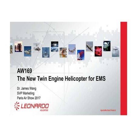 Le Bourget 2017 - AW169, the New Twin Engine Helicopter for EMES | PDF