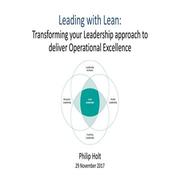 Transforming your Leadership approach to deliver Operational Excellence ...