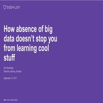 How absense of big data doesn't stop you from learning cool stuff | PPT