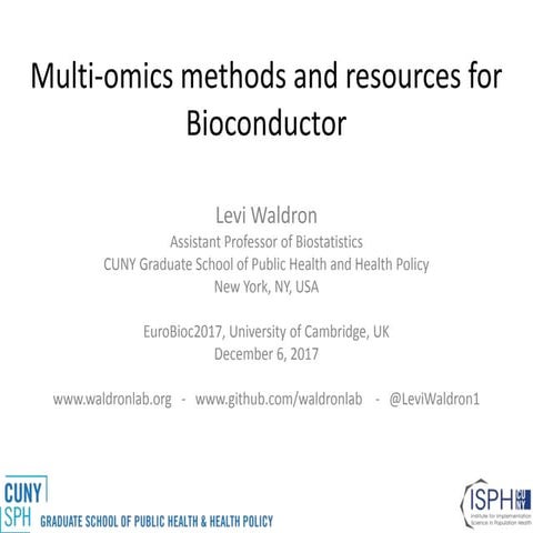 Multi-omics methods and resources for Bioconductor | PPTX | Genetics | Science