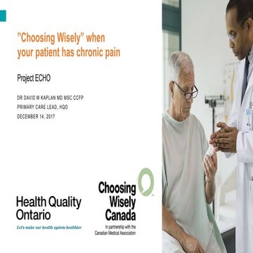 ”Choosing Wisely” when your patient has chronic pain | PPTX