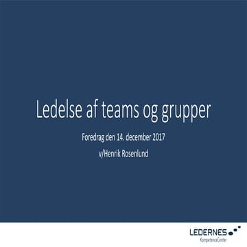 2017 14-12 ledelse af teams og grupper | PDF
