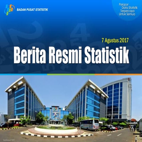 Q2 2017 Badan Pusat Statistik ( BPS ) Report | PDF