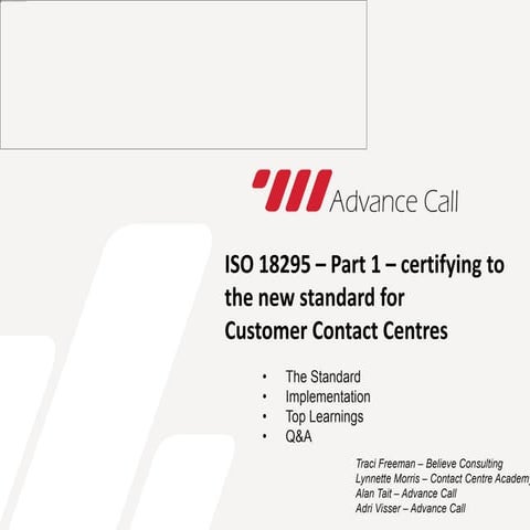 ISO 18295 – Part 1 – certifying to the new standard for customer contact centres | PPTX