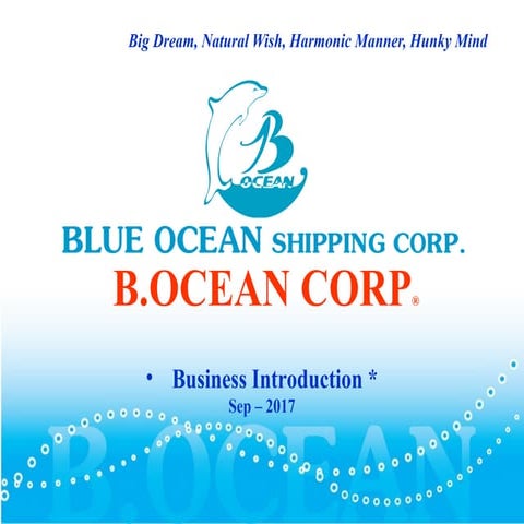 2017.09 business introduction blue ocean shipping corporation | PPT ...