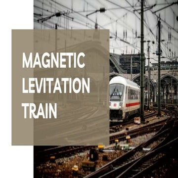 Maglev trains ppt | PPTX