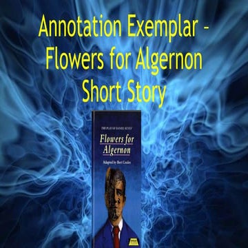 Annotation Exemplar – flowers for algernon short story | PPTX | Fiction ...