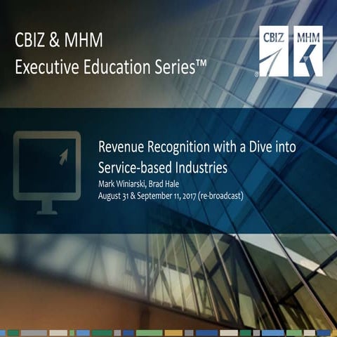 Webinar Slides: Revenue Recognition with a Dive into Service-based ...
