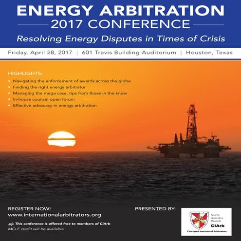 2017 Energy Arbitration Conference (CIArb.) | PDF