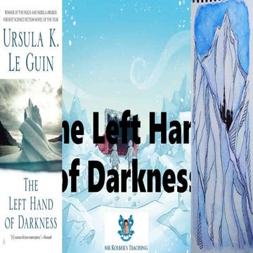 The left hand of darkness - Guide to the Novel | PPTX
