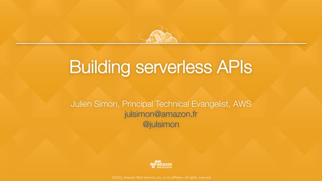 Building Serverless APIs (January 2017) | PPT Building Serverless APIs (January 2017) | PPT